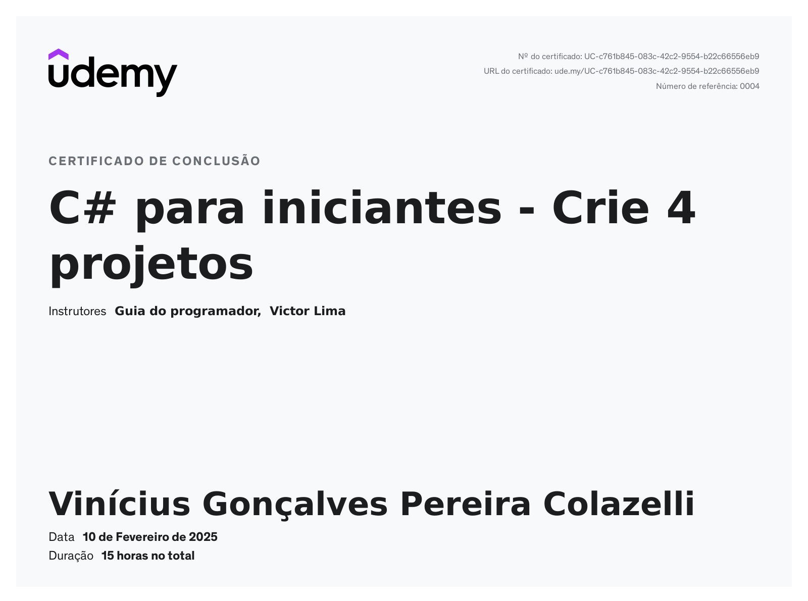 Vinícius Colazelli - Desenvolvedor Back-End | C# | .NET | JAVA | PYTHON | LinkedIn